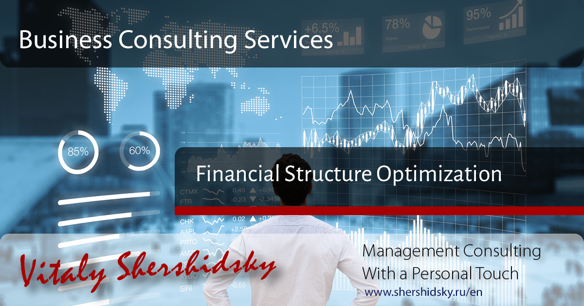 Optimization of a Company's Financial Structure • Business Consulting ...