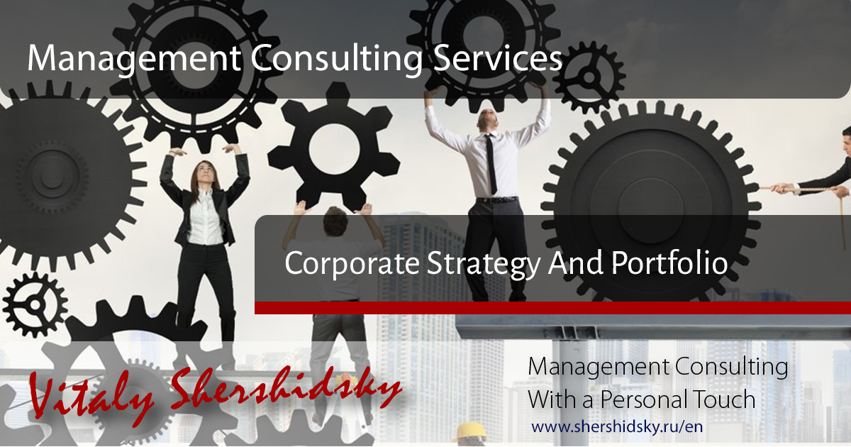 Corporate Strategy and Asset Portfolio • Management Consulting Services